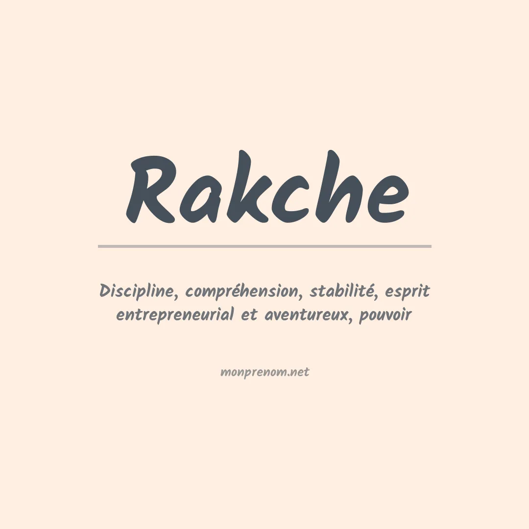 Signification du Prénom Rakche