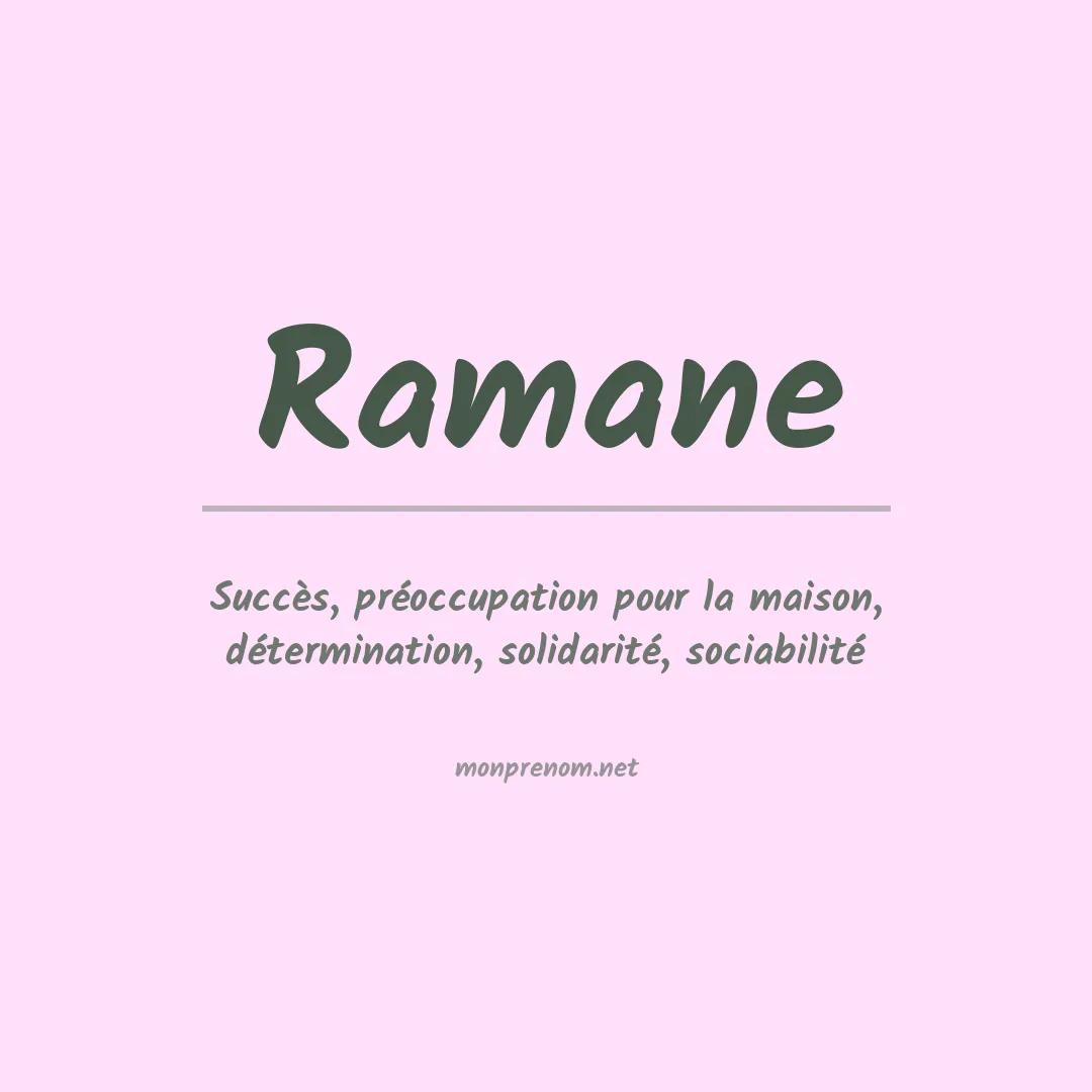 Signification du Prénom Ramane