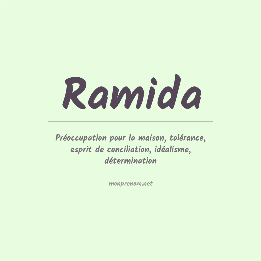 Signification du Prénom Ramida