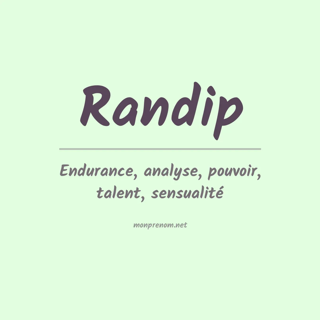 Signification du Prénom Randip