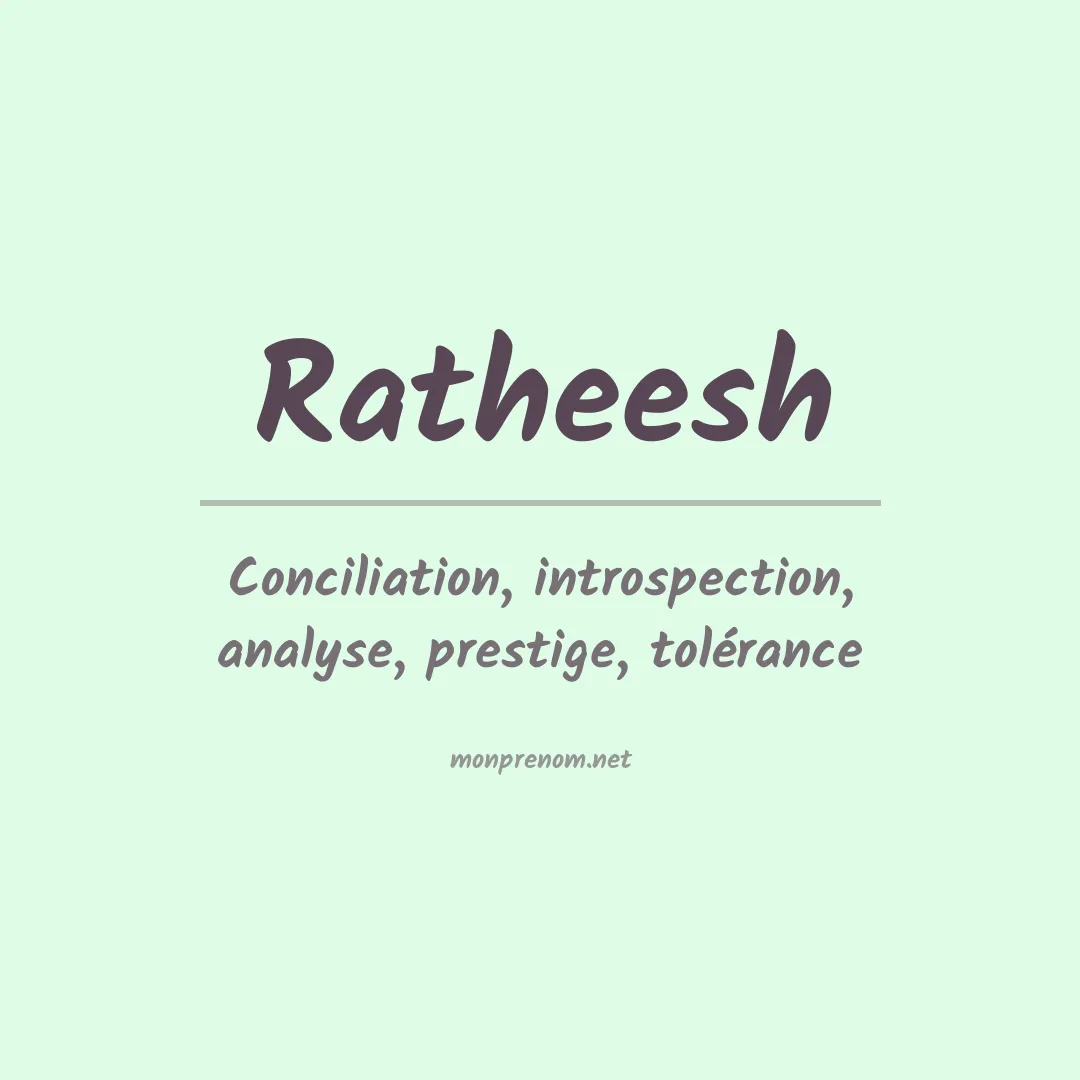 Signification du Prénom Ratheesh