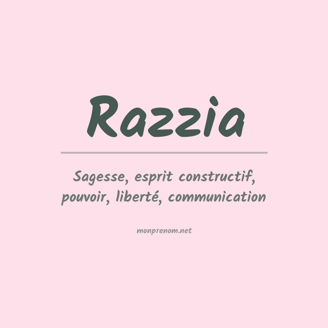 Signification du Prénom Razzia