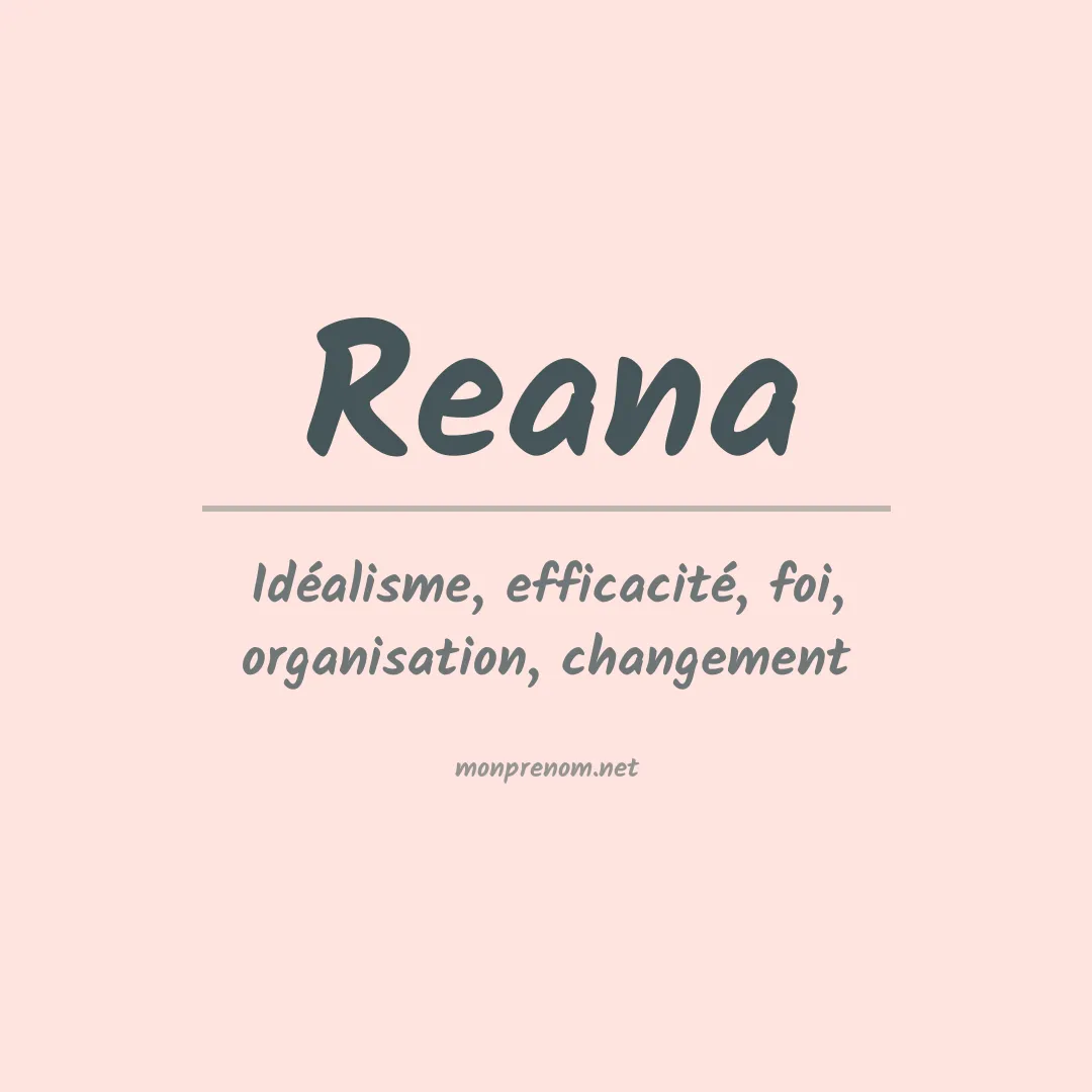 Signification du Prénom Reana