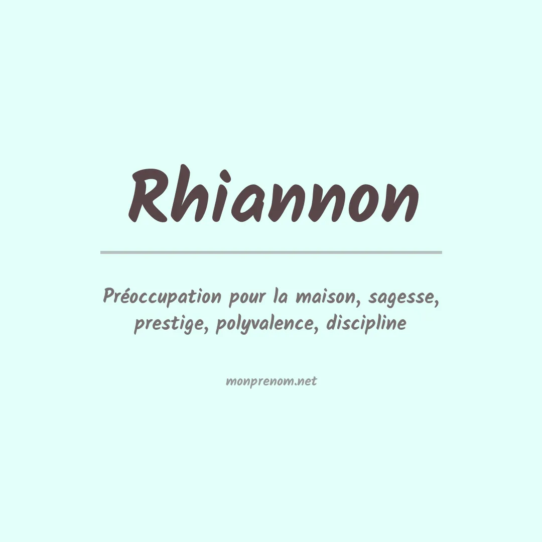 Signification du Prénom Rhiannon