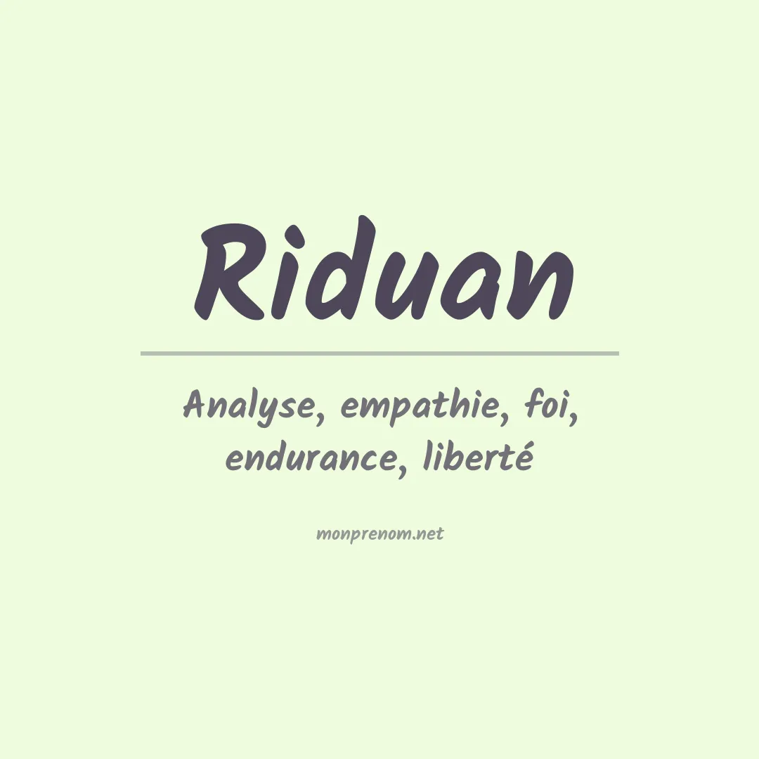 Signification du Prénom Riduan