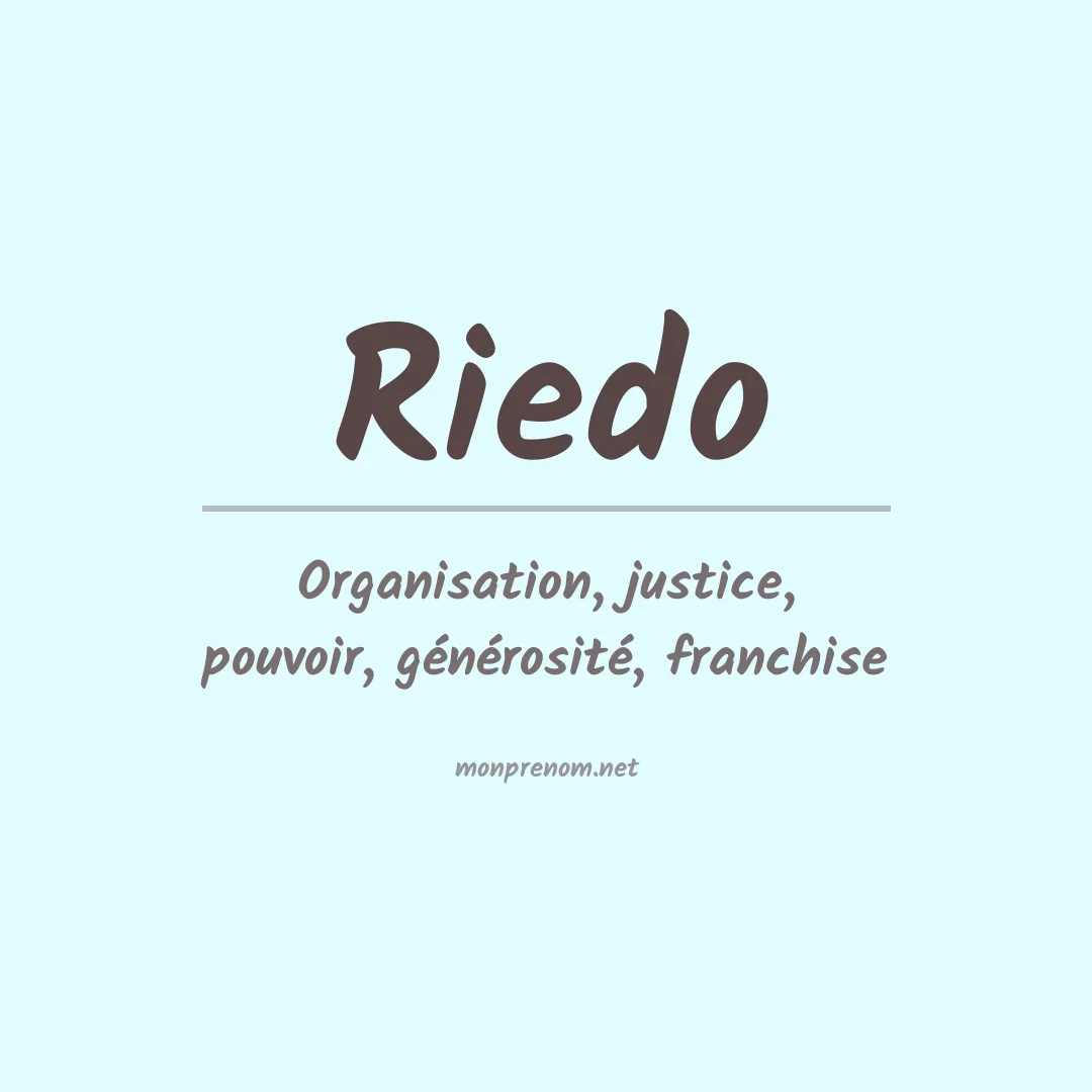 Signification du Prénom Riedo