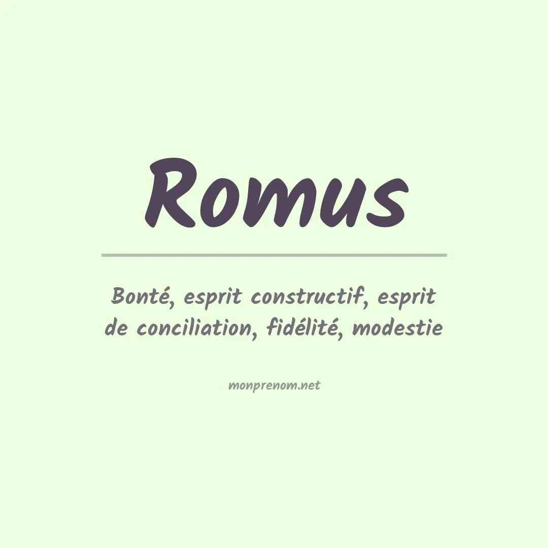 Signification du Prénom Romus