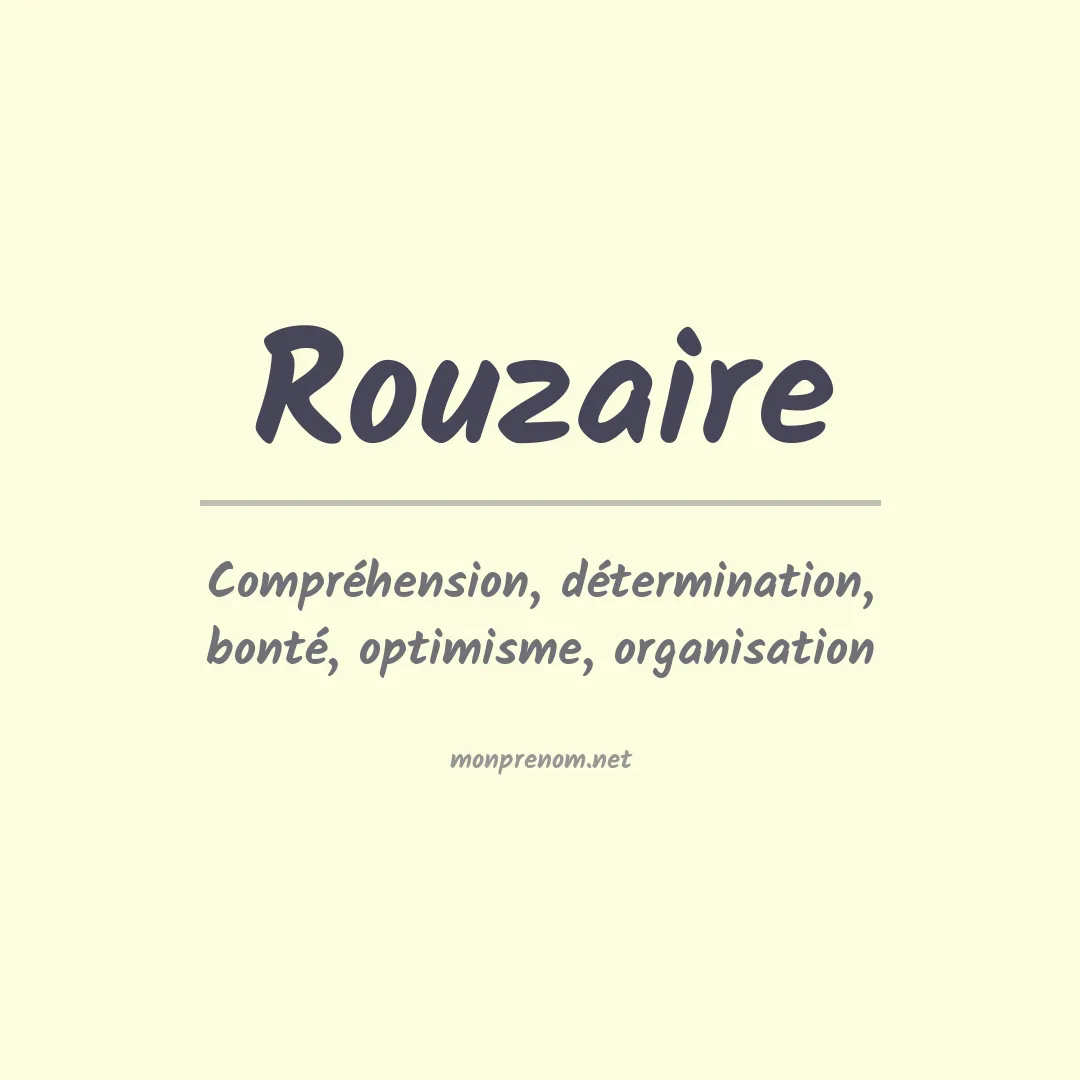 Signification du Prénom Rouzaire