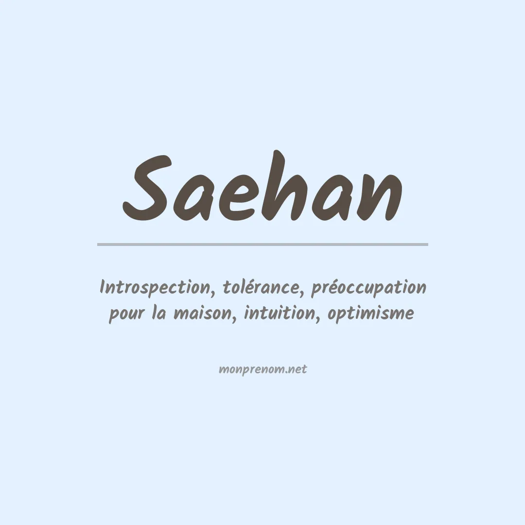 Signification du Prénom Saehan