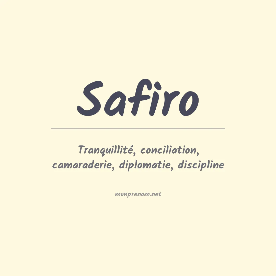 Signification du Prénom Safiro