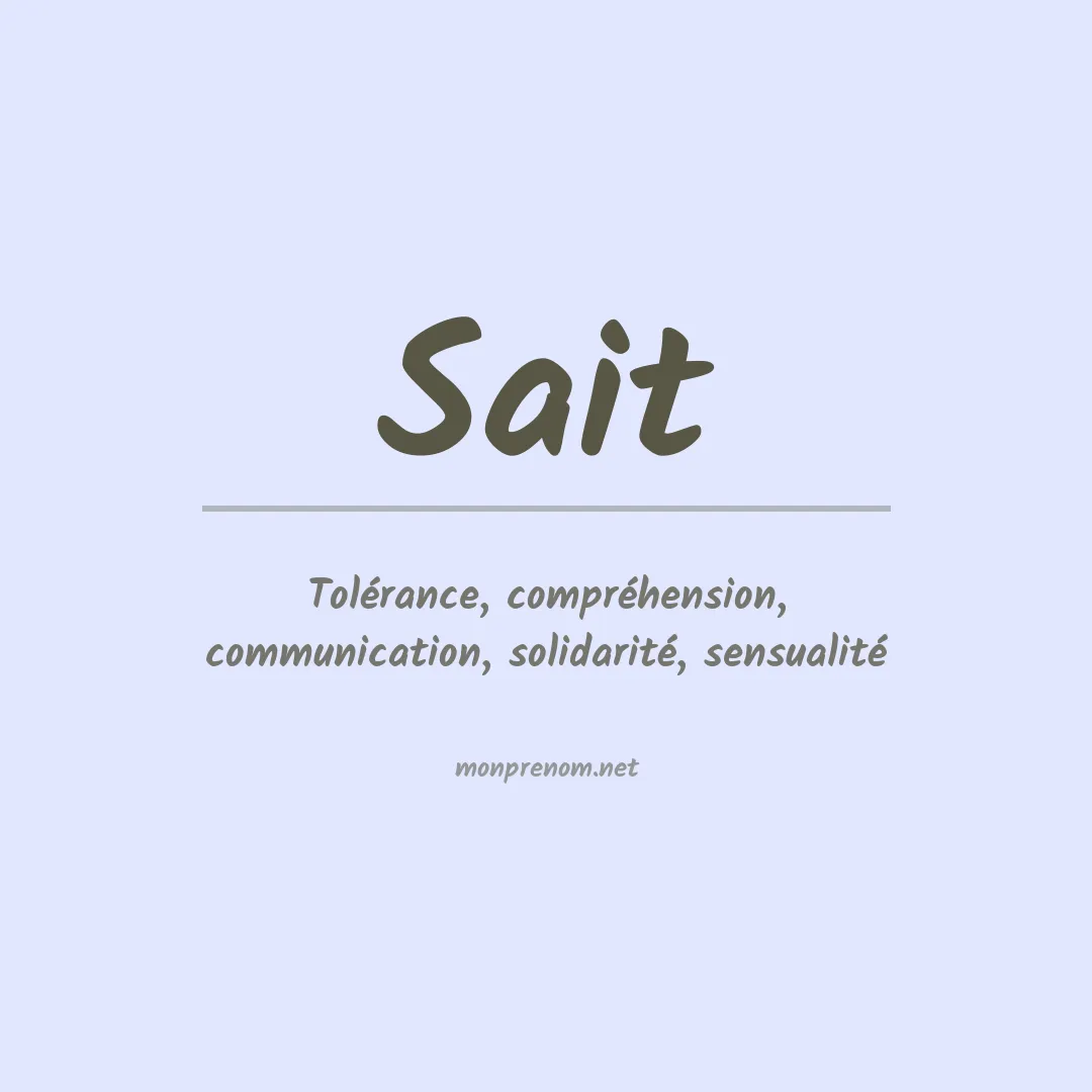 Signification du Prénom Sait