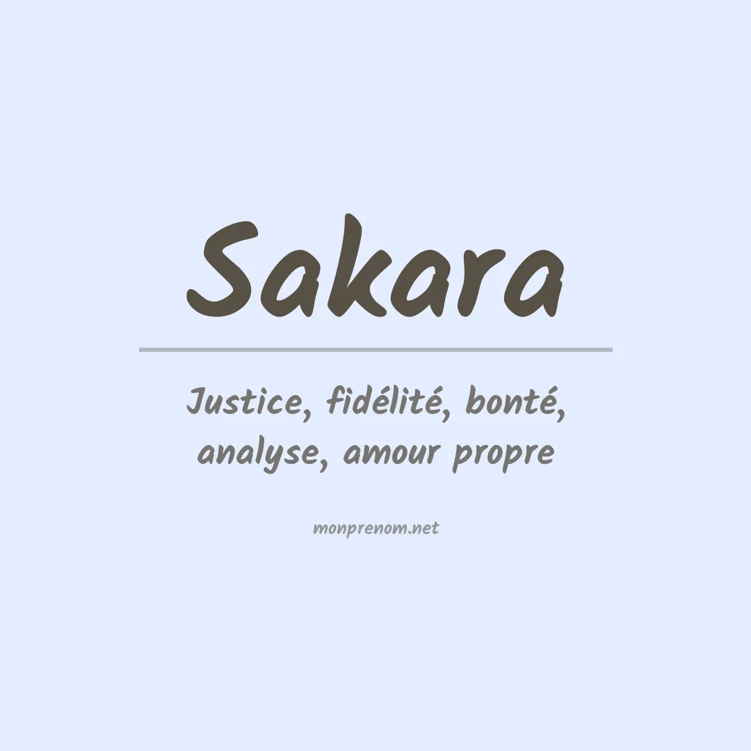 Signification du Prénom Sakara