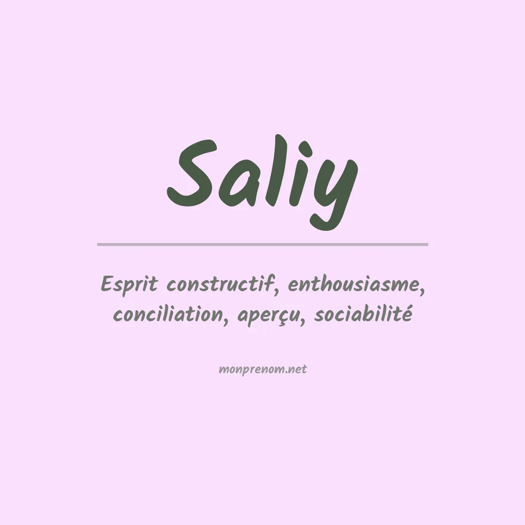 Signification du Prénom Saliy