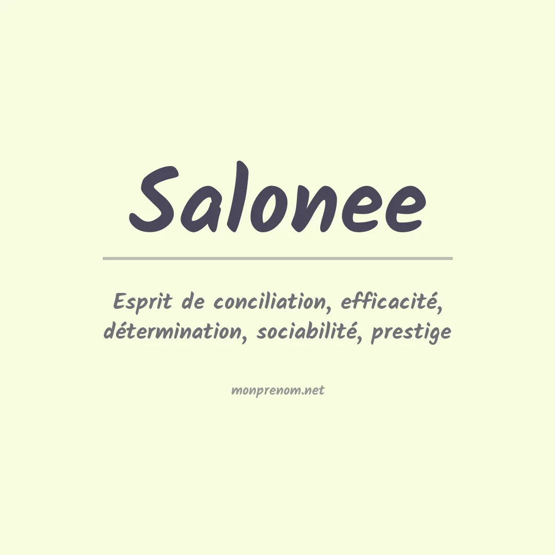 Signification du Prénom Salonee