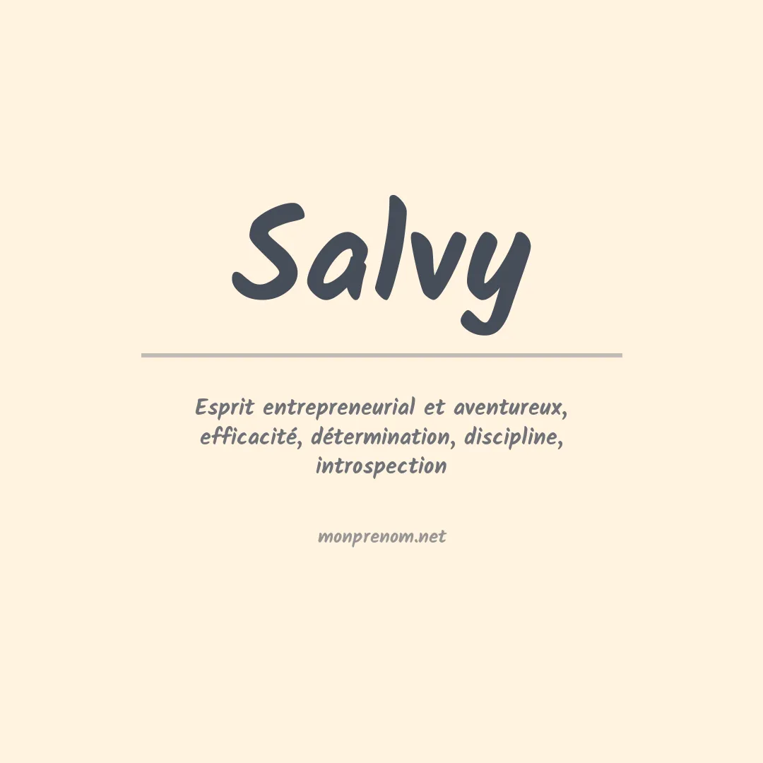 Signification du Prénom Salvy