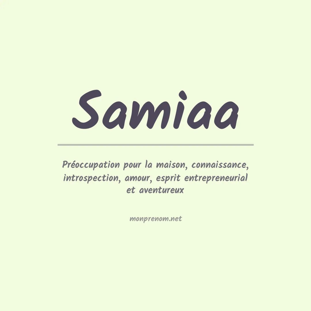 Signification du Prénom Samiaa