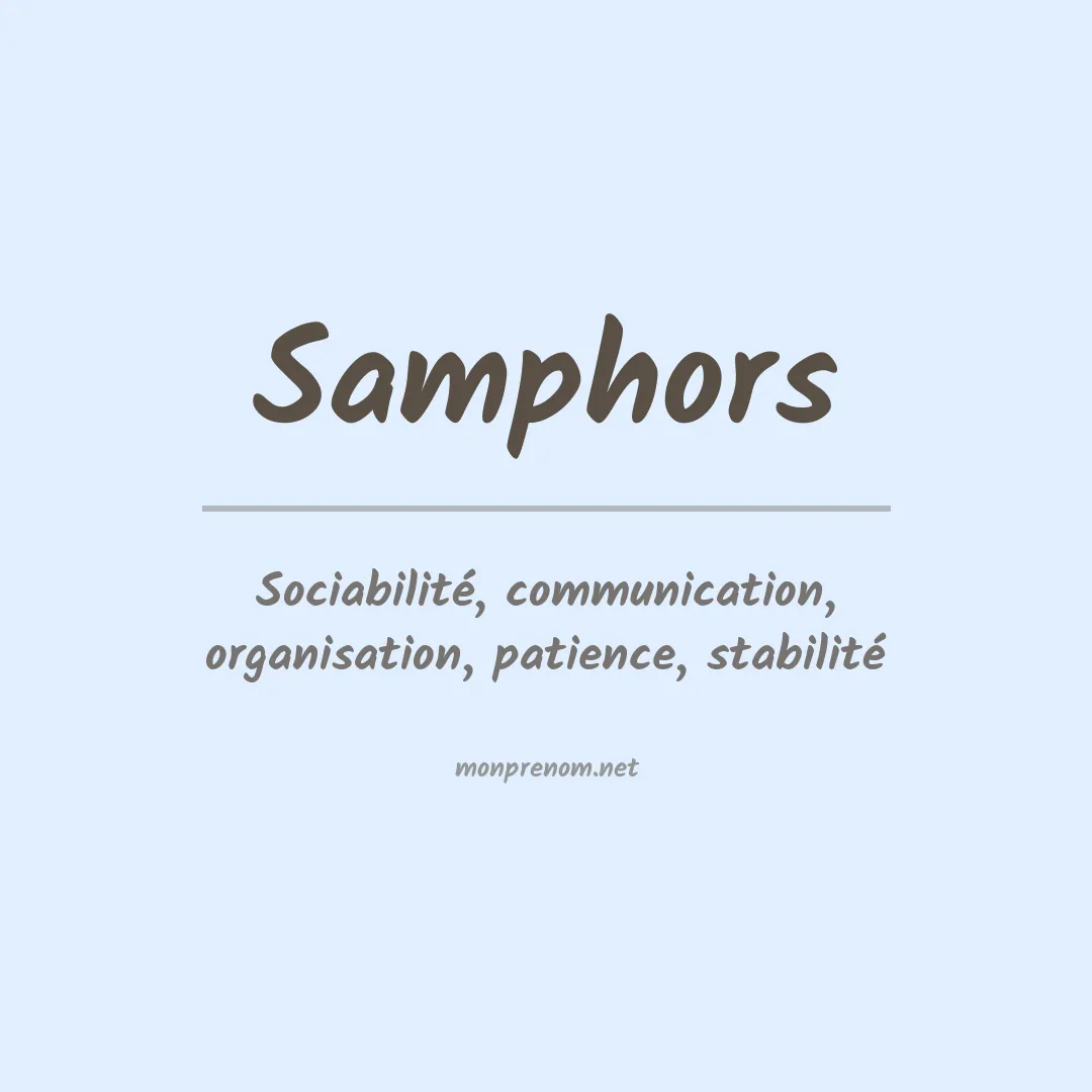 Signification du Prénom Samphors