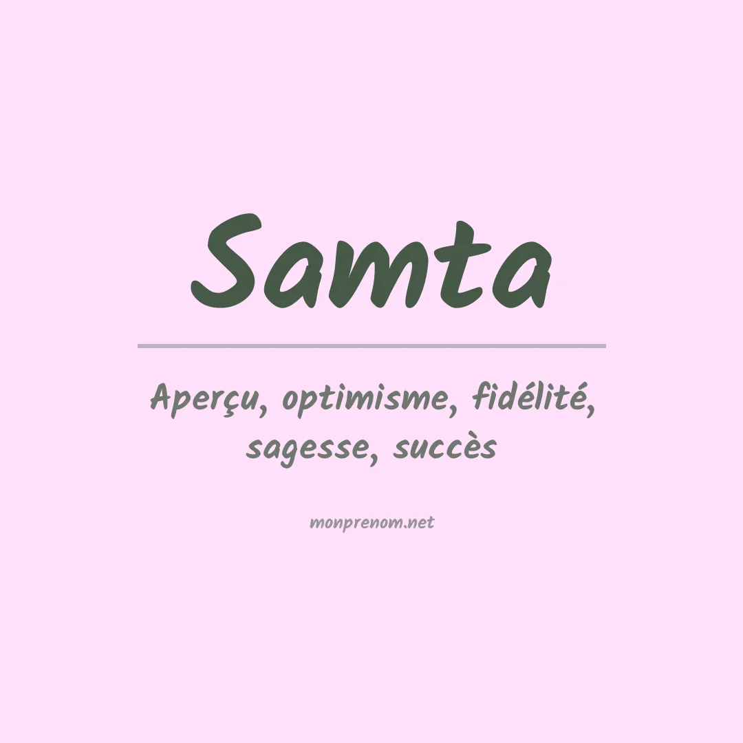 Signification du Prénom Samta