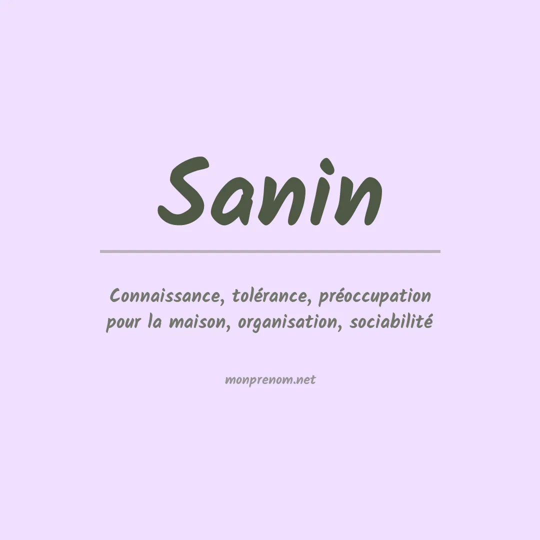 Signification du Prénom Sanin
