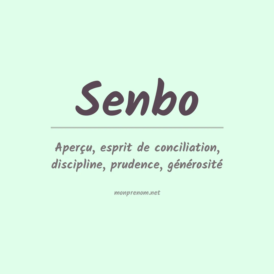 Signification du Prénom Senbo