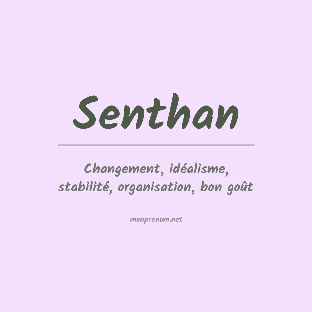 Signification du Prénom Senthan