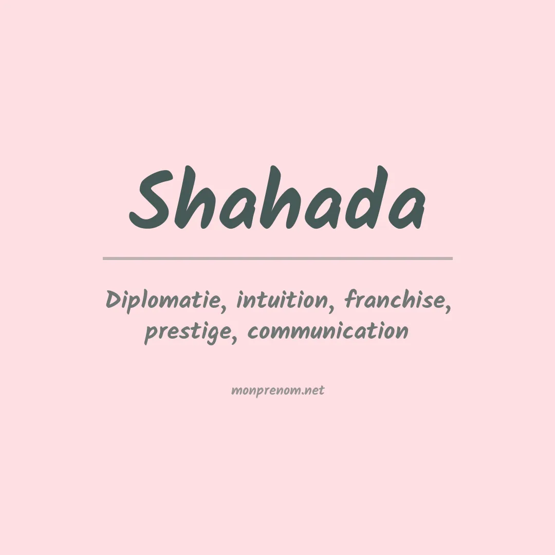 Signification du Prénom Shahada