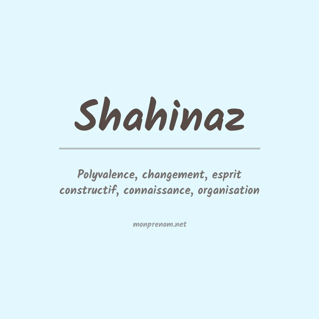 Signification du Prénom Shahinaz