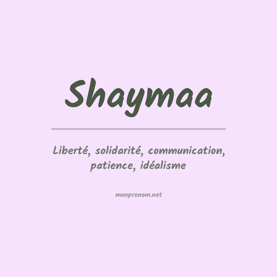Signification du Prénom Shaymaa