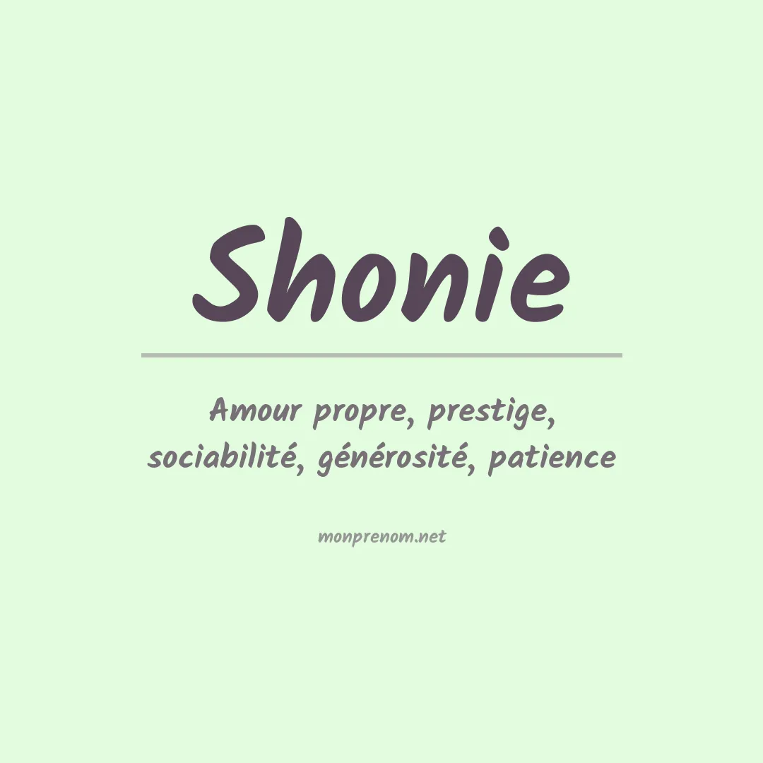 Signification du Prénom Shonie
