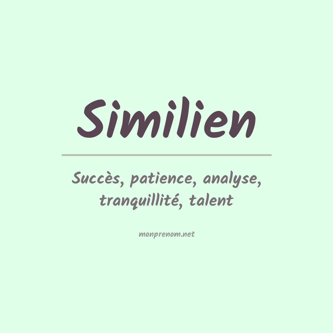 Signification du Prénom Similien