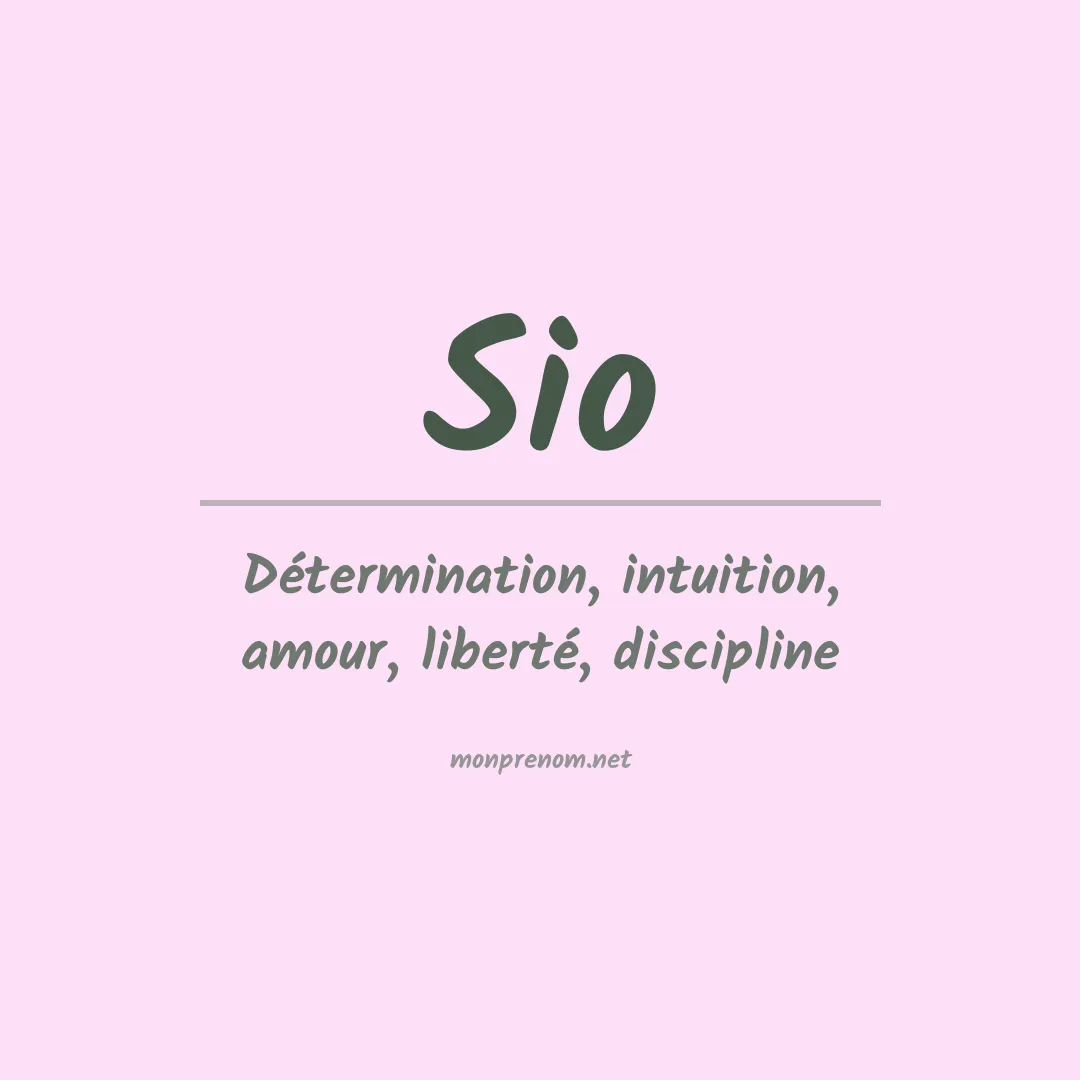 Signification du Prénom Sio