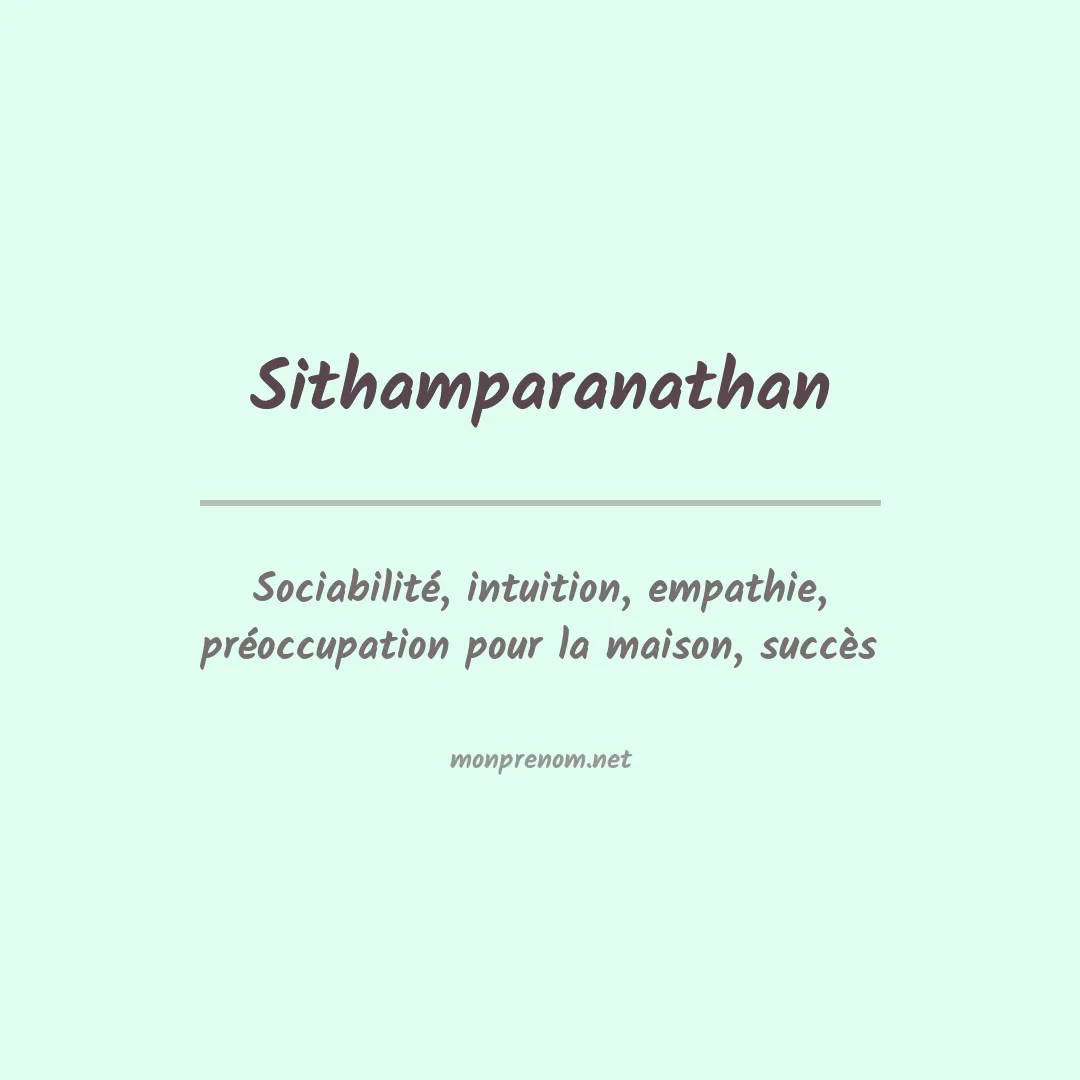 Signification du Prénom Sithamparanathan