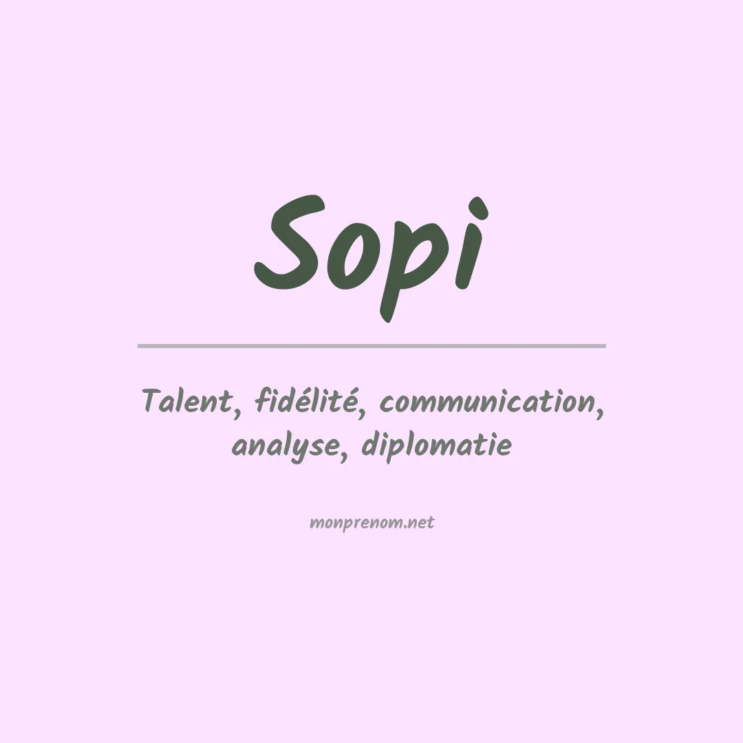 Signification du Prénom Sopi