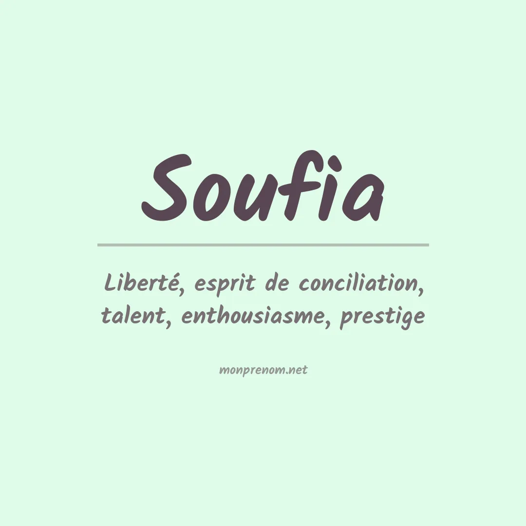 Signification du Prénom Soufia