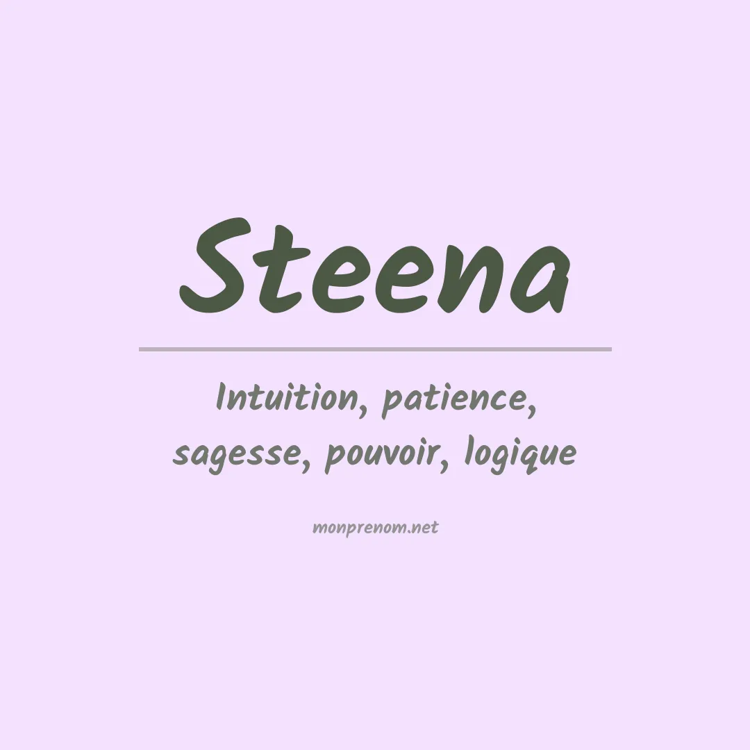 Signification du Prénom Steena
