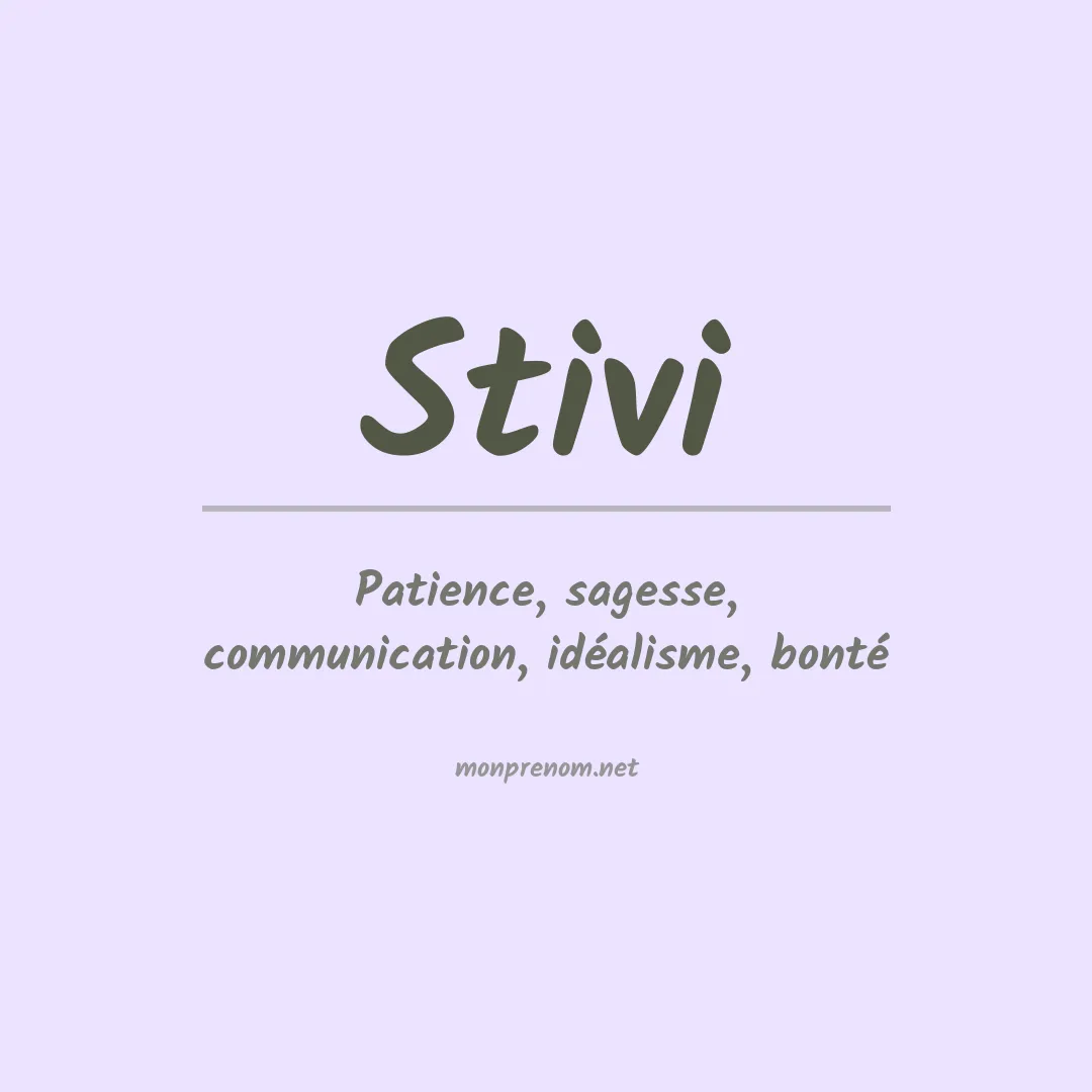 Signification du Prénom Stivi