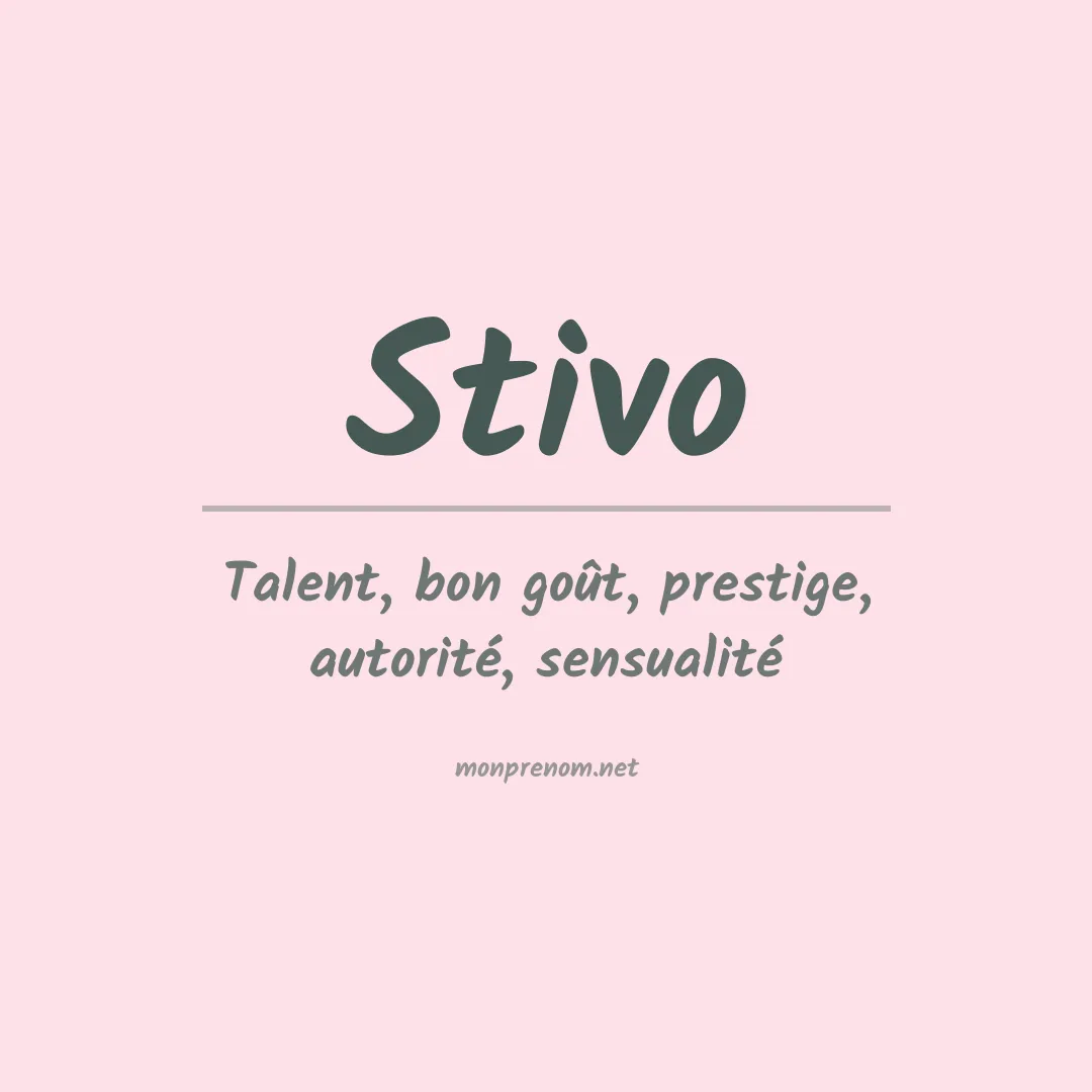 Signification du Prénom Stivo