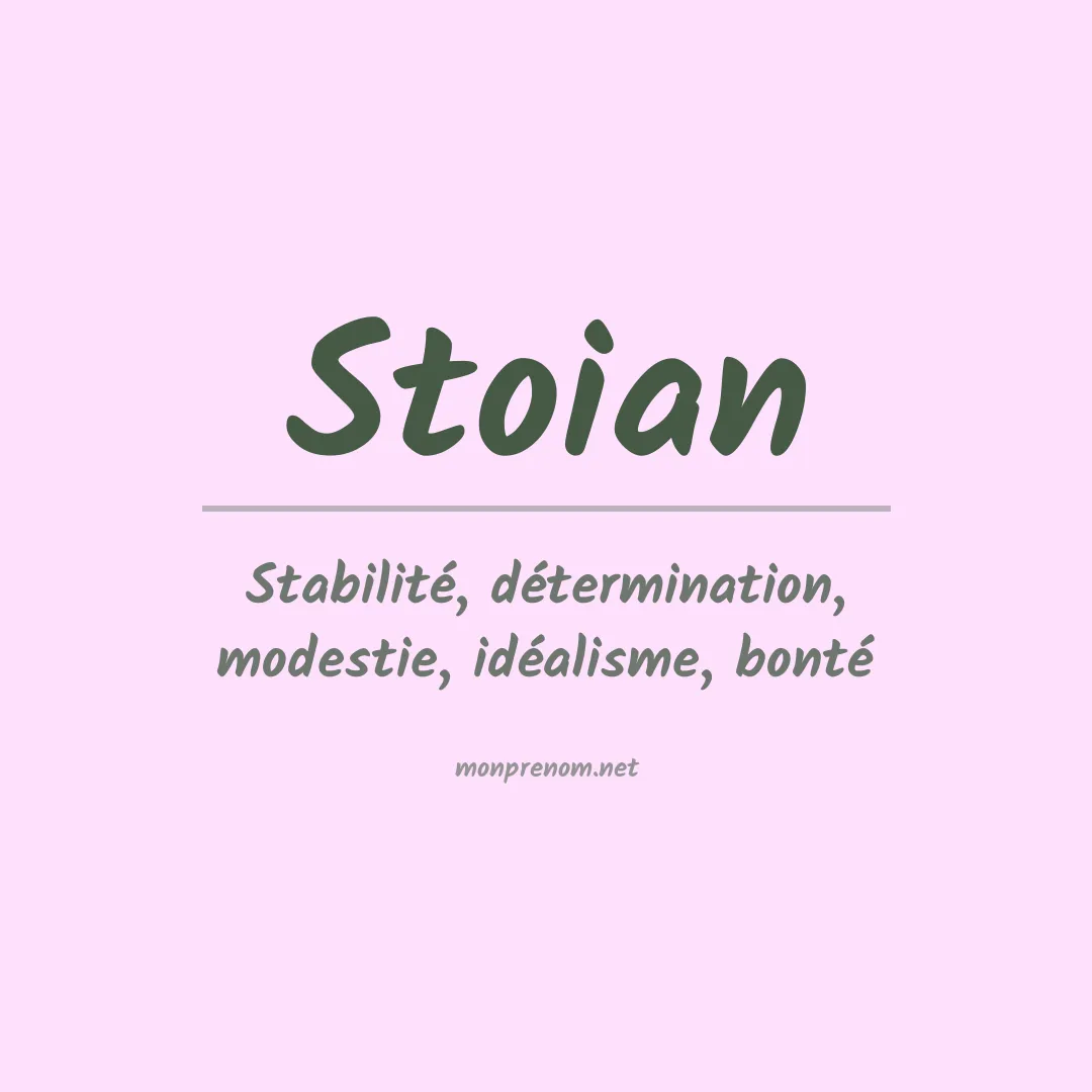 Signification du Prénom Stoian