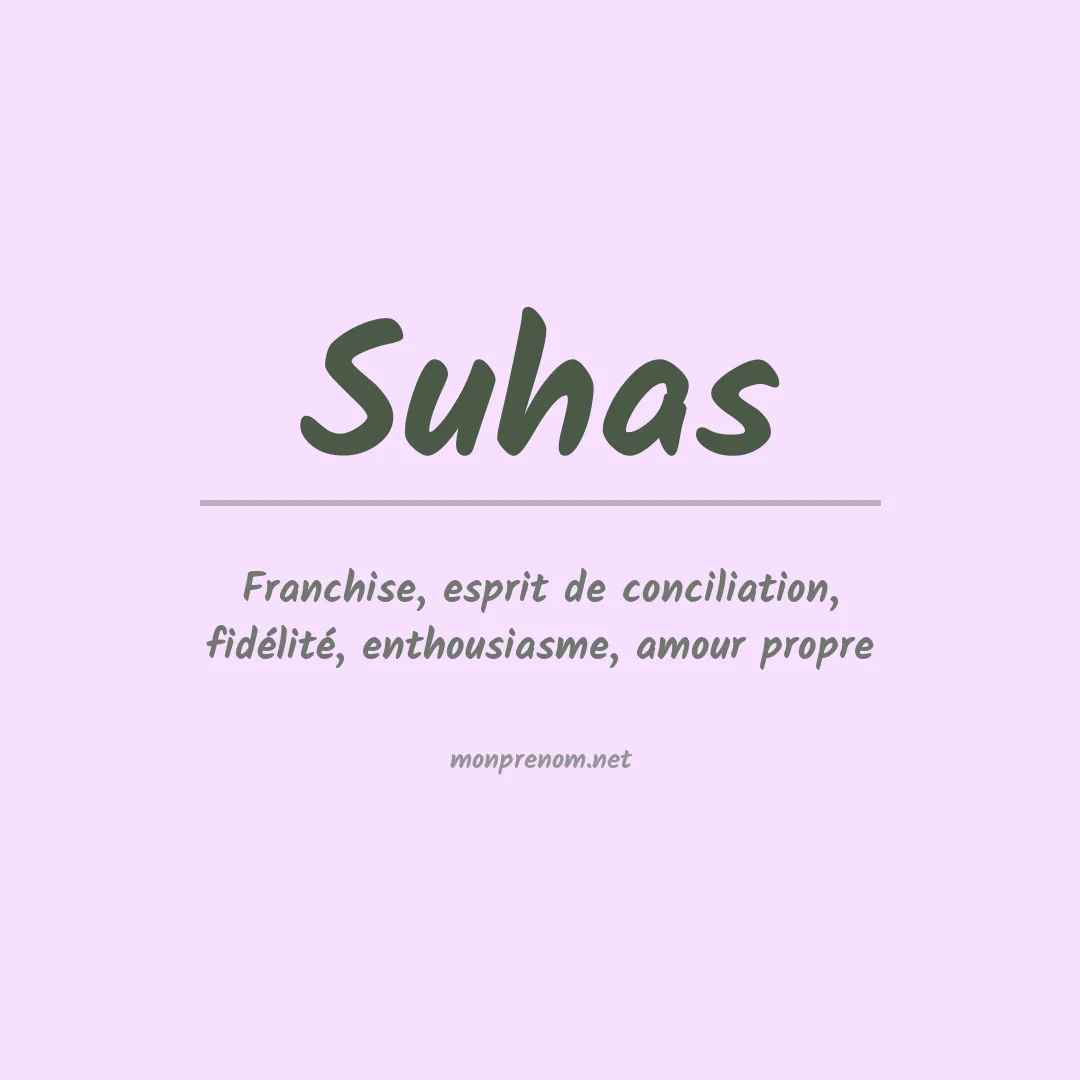 Signification du Prénom Suhas