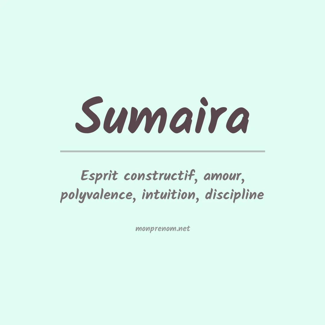 Signification du Prénom Sumaira