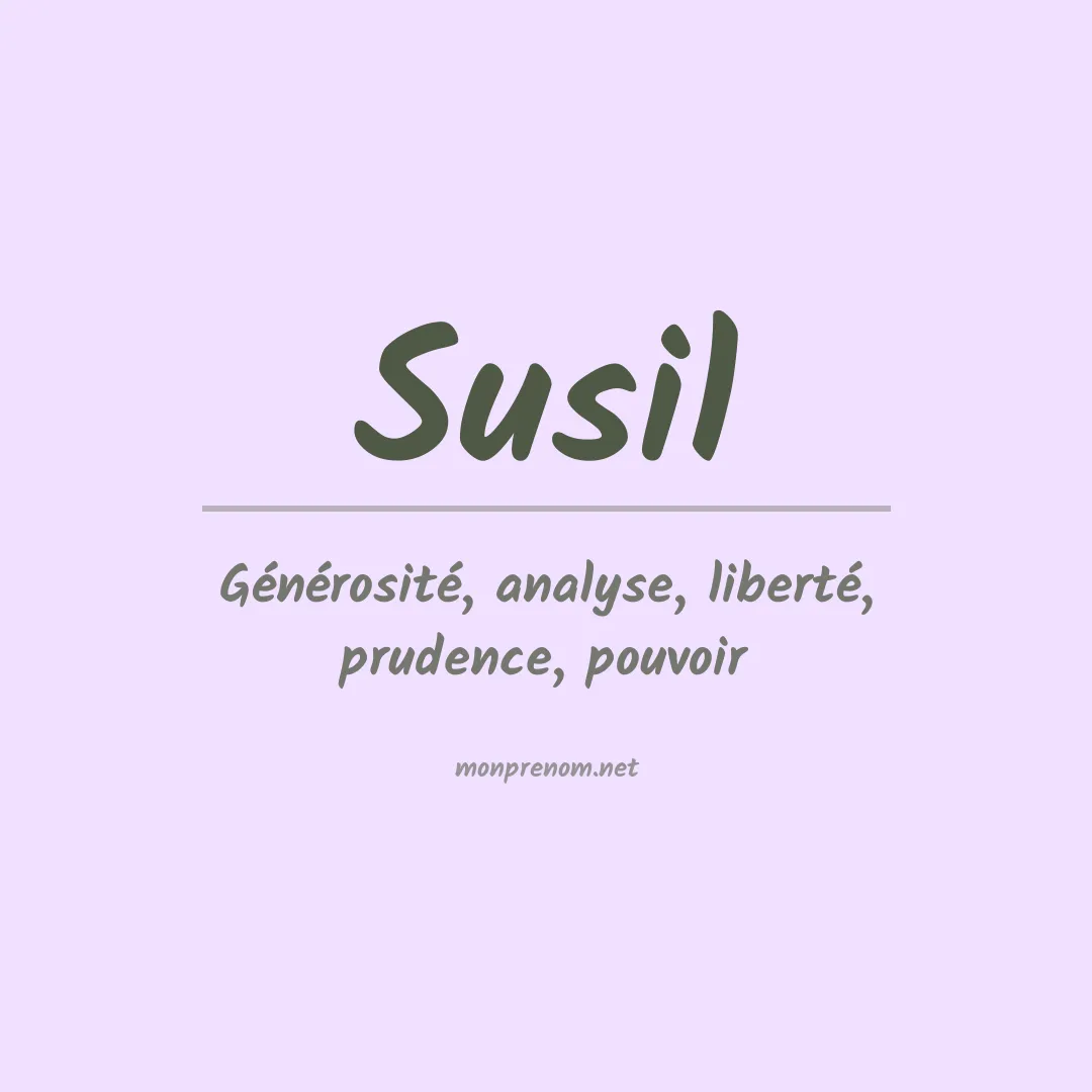 Signification du Prénom Susil