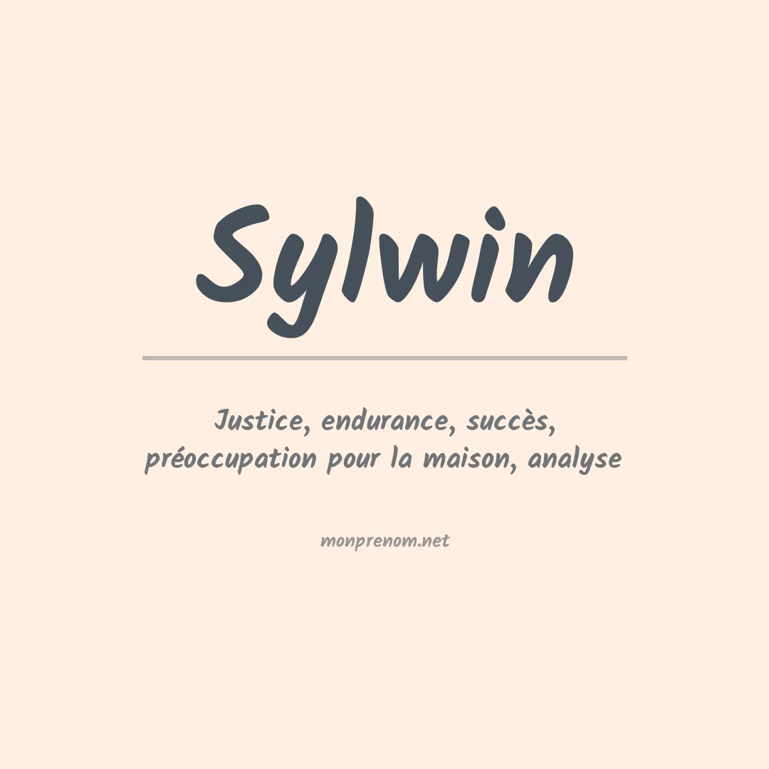 Signification du Prénom Sylwin