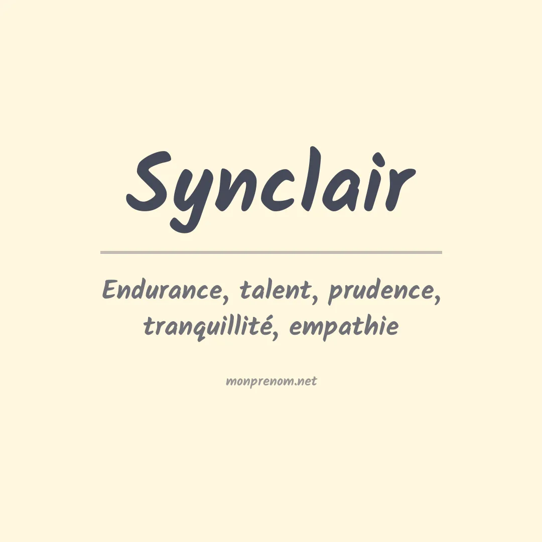 Signification du Prénom Synclair