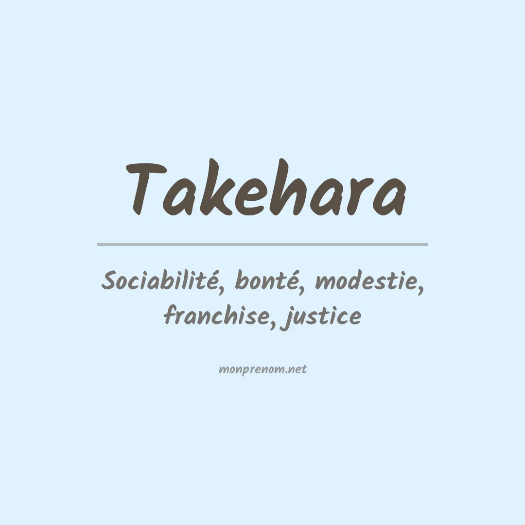 Signification du Prénom Takehara