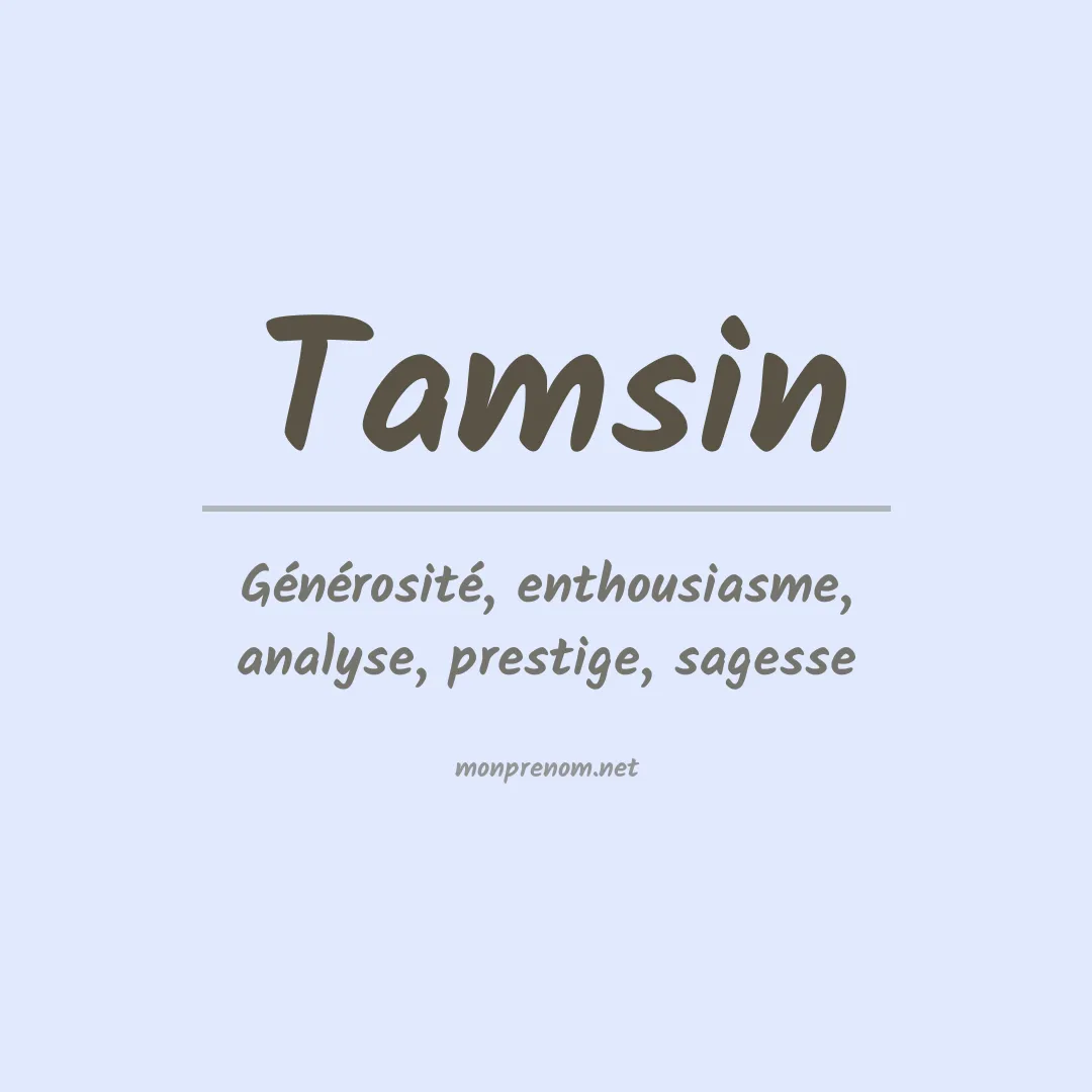 Signification du Prénom Tamsin