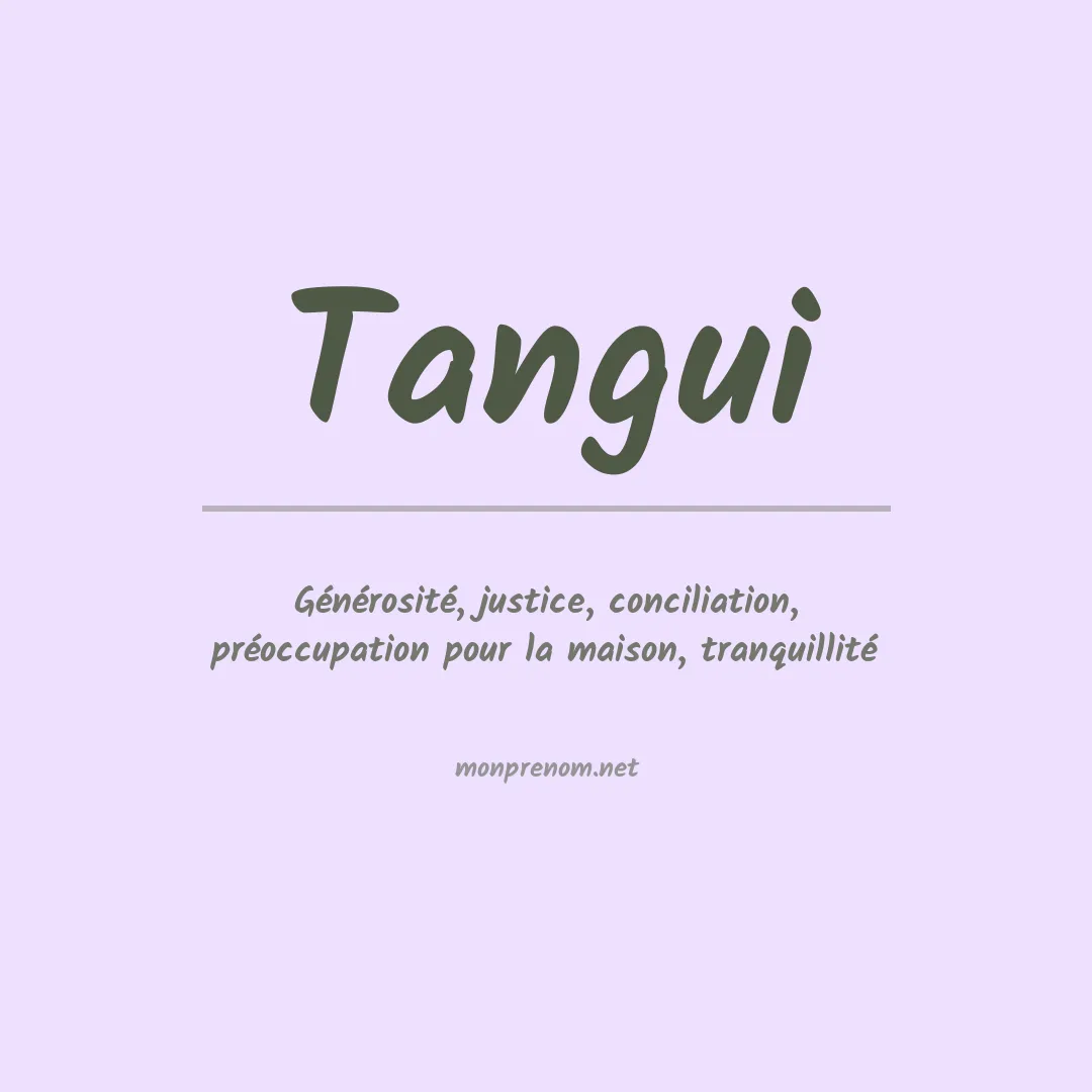 Signification du Prénom Tangui