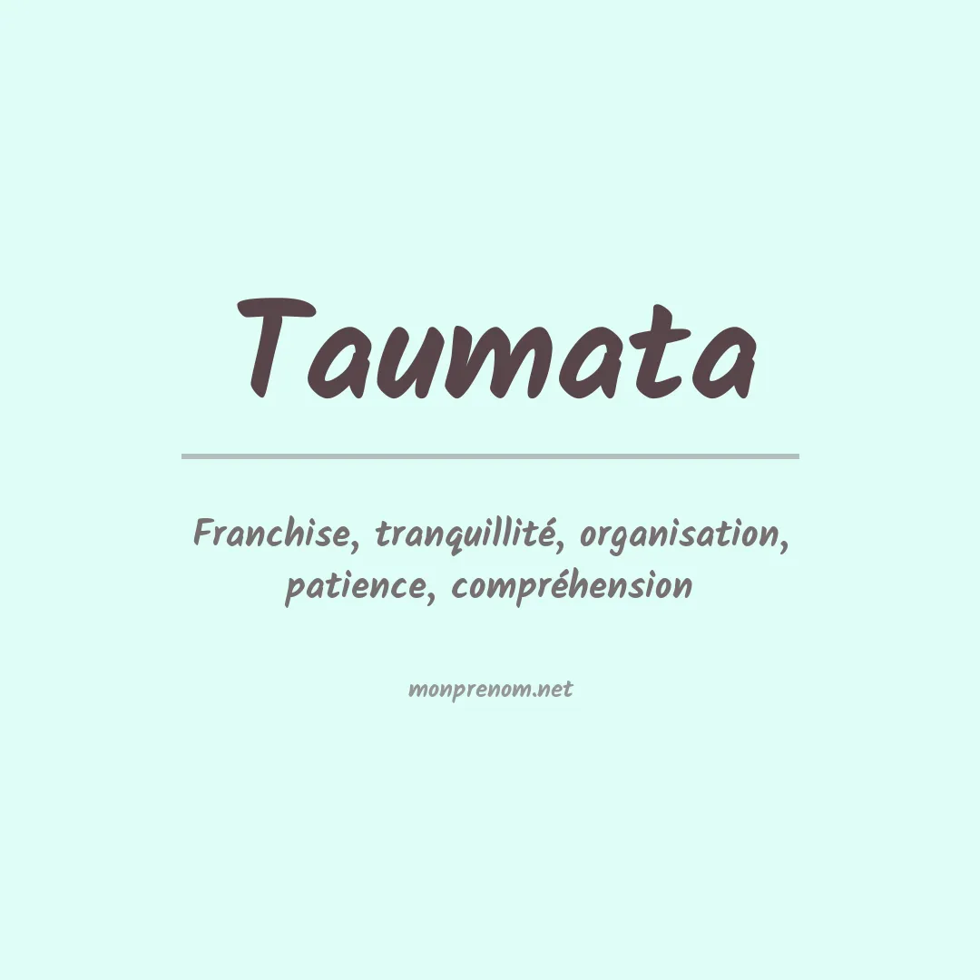 Signification du Prénom Taumata