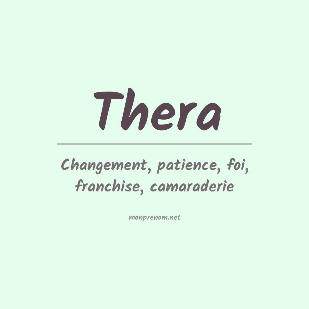 Signification du Prénom Thera