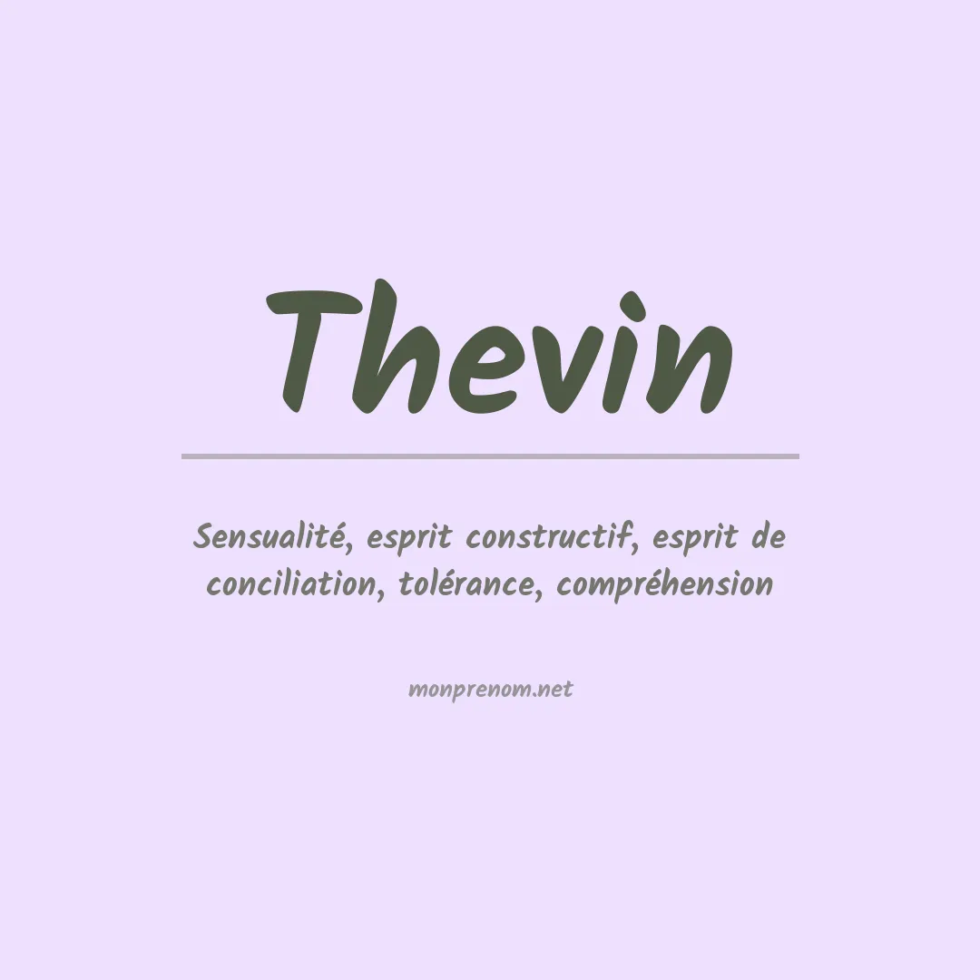 Signification du Prénom Thevin