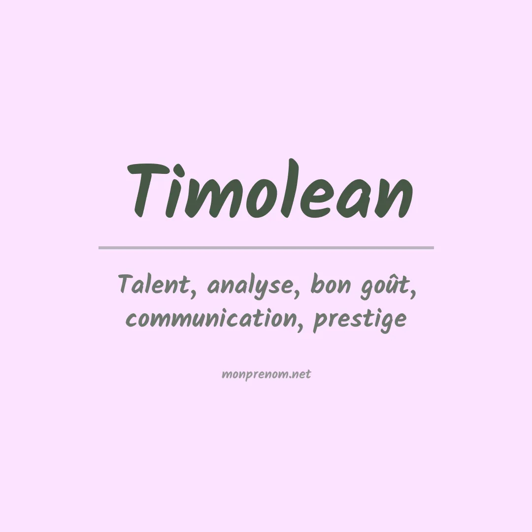 Signification du Prénom Timolean